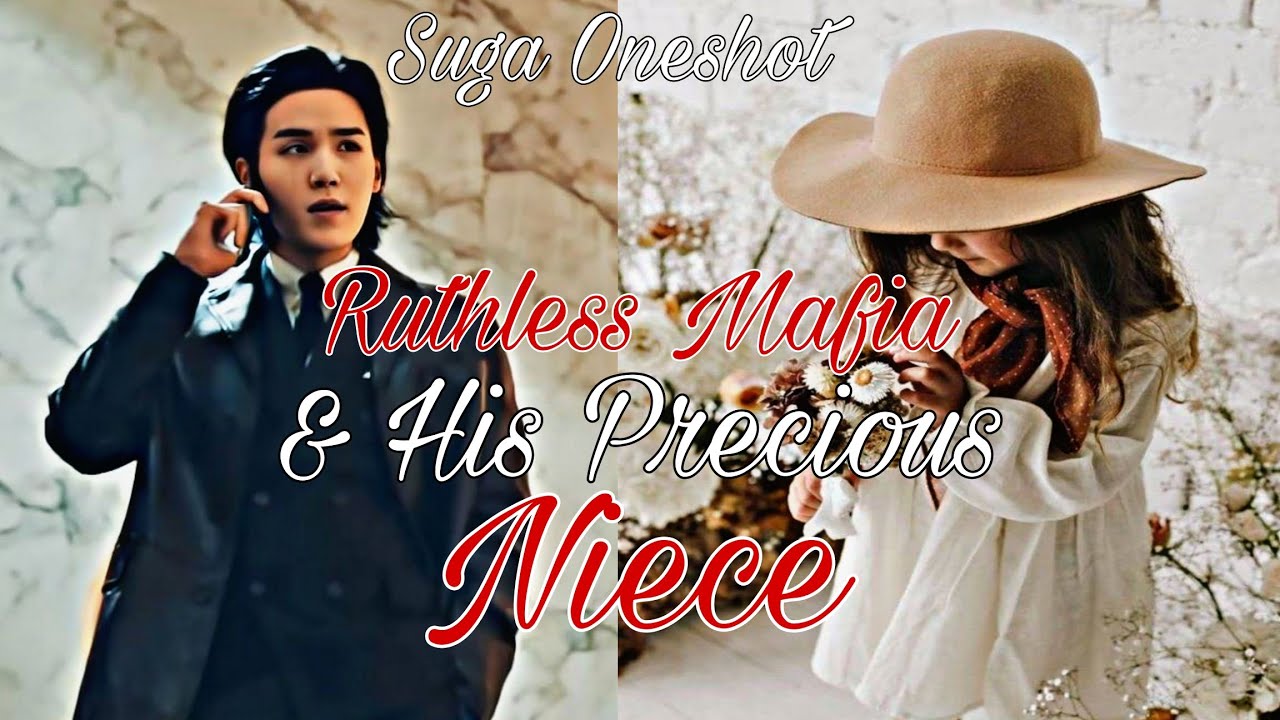 Ruthless Mafia And His Precious Niece | Suga Oneshot | #yoongiff #fypシ ...