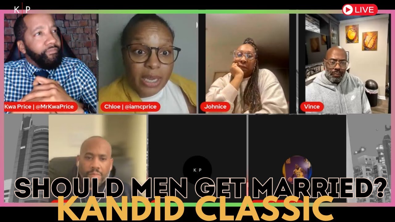 Should Men Get Married? | Kandid Classic Episode 1 - YouTube
