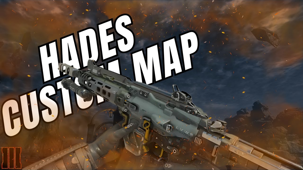 HADES CUSTOM ZOMBIES GAMEPLAY IN BLACK OPS 3 - YouTube