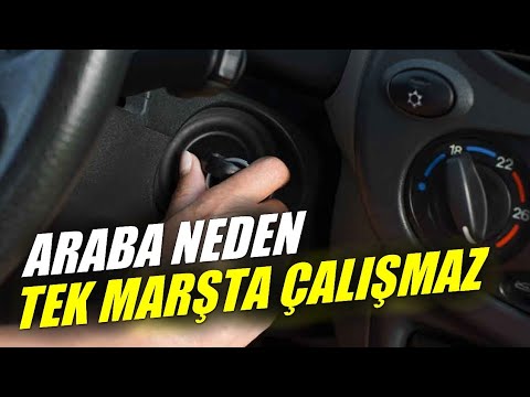 Motor Neden Tek Marşta Çalışmaz | Arabanın Zor Çalışma Sebebi Nedir?