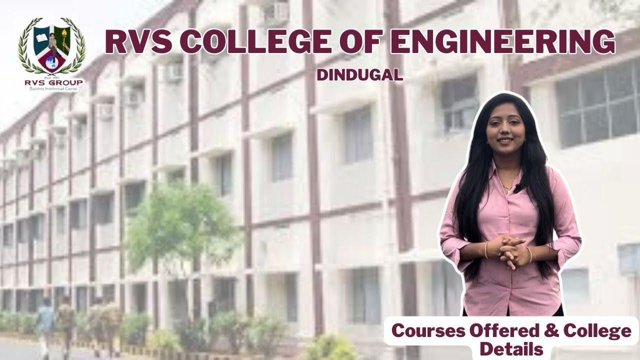 RVS COLLEGE OF ENGINEERING- DINDIGUL | GET APPLICATION - YouTube