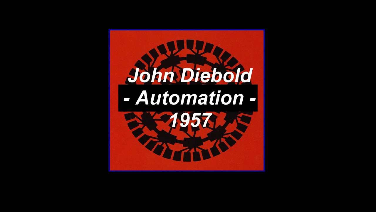 Computer History: A Tribute to John Diebold - Automation Pioneer ...