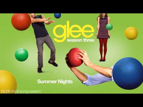 Glee - Summer Night - Episode Version [Short]