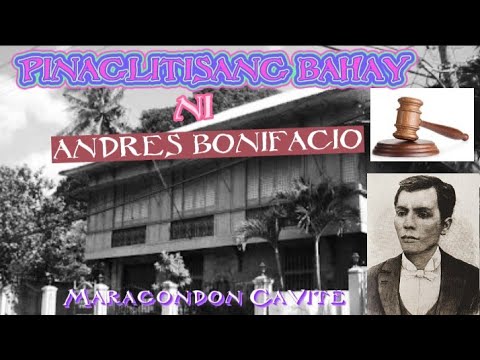 Gat. Andres Bonifacio Trial House, Maragondon, Cavite/Bahay na ...