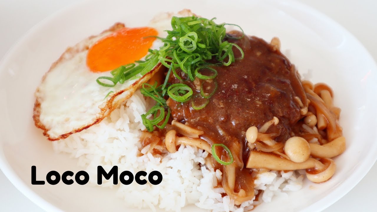 How To Make Hawaiian Loco Moco | White Rice With Beef Patty, Egg ...