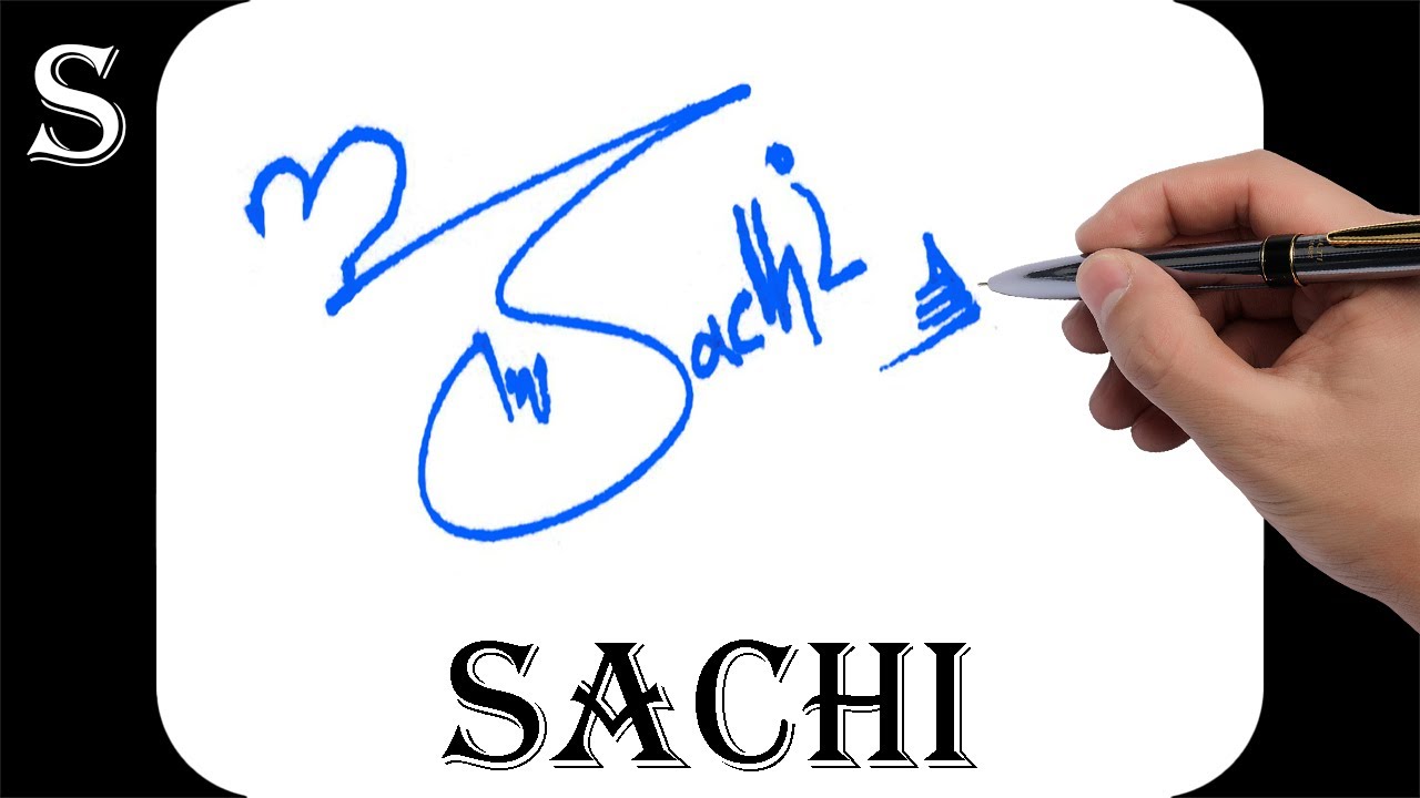 Sachi name signature design - S signature style - How to signature your ...