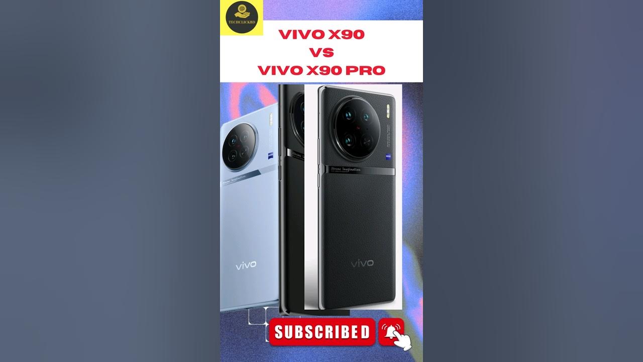 Vivo X90 Vs Vivo X90 Pro 5g Comparison 🔥💗 Shorts Short Vivo Youtube