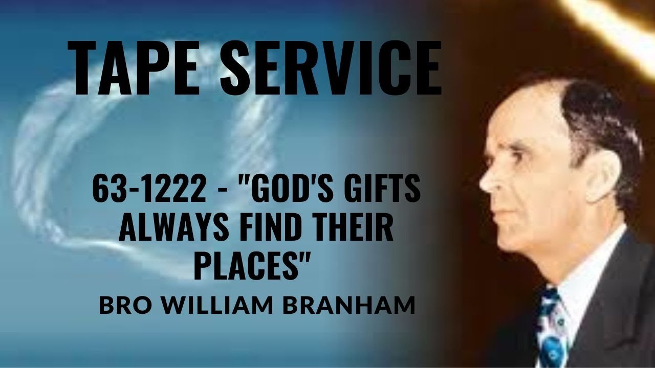 22-1222 - Tape Service | 63-1222 - "God's Gifts Always Find Their ...