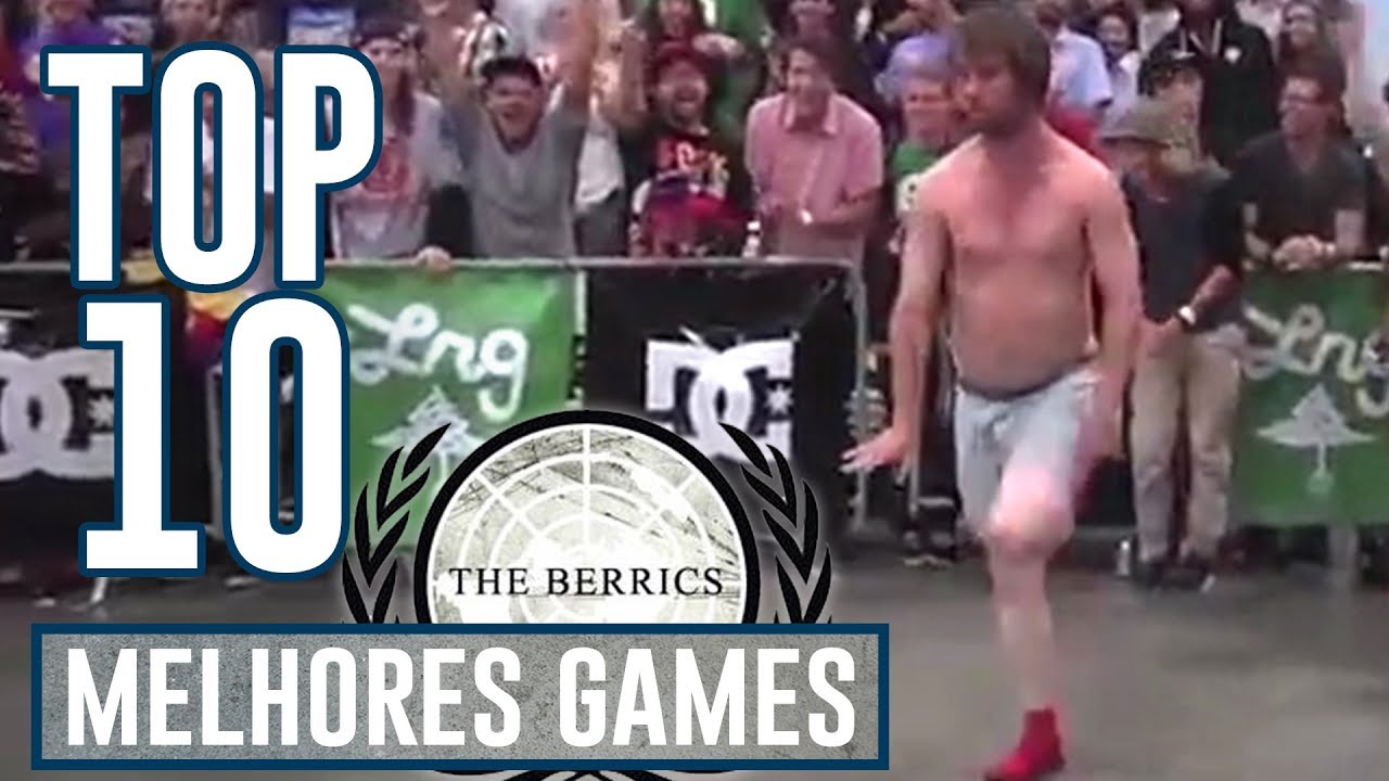 MELHORES GAMES OF SKATE DO BATTLE AT THE BERRICS - TOP 10 - YouTube