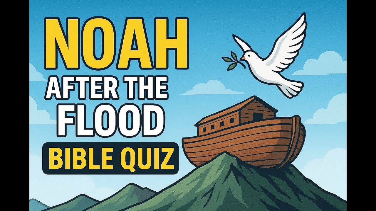 Bible Quiz: Noah After the Flood 🌊 | Test Your Knowledge! Chapter 8 ...