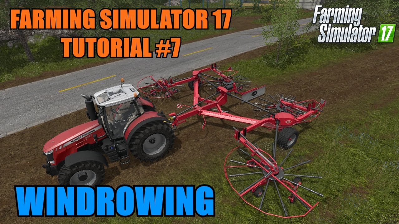 Farming Simulator 17 - Wind Rowing "Tutorial #7 Wind Rowing Explained ...