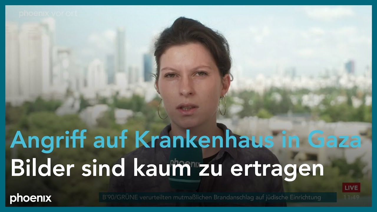 Hanna Resch aus Tel Aviv zum Angriff auf ein Krankenhaus im ...