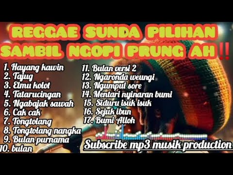 reggae Sunda pilihan is the best love reggae Sunda - YouTube