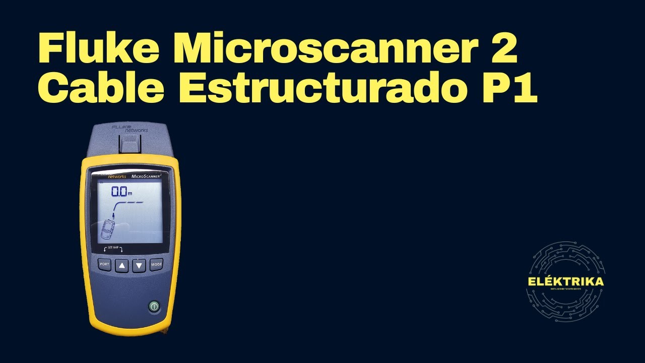 Fluke Microscanner 2 Introducción al cable estructurado. Parte 1 - YouTube