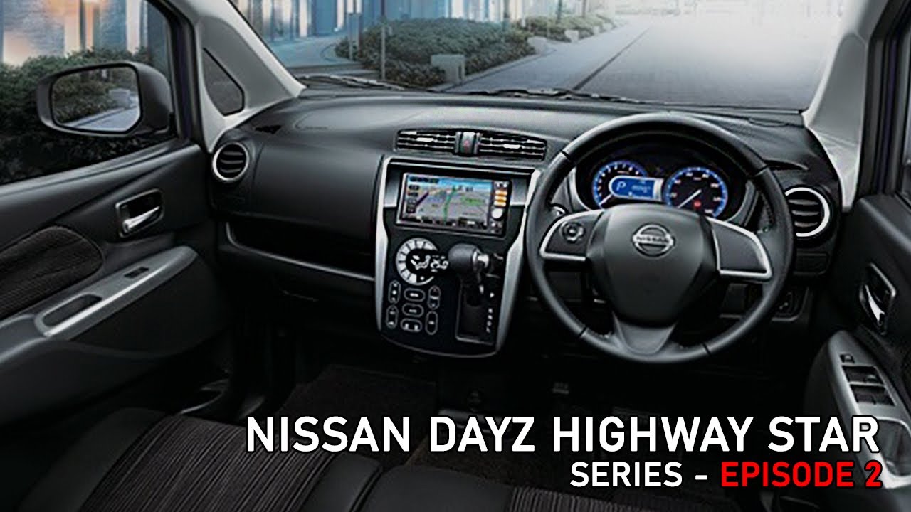Lets Talk About NISSAN Dayz Highway Star INTERIOR | Unique Features of ...