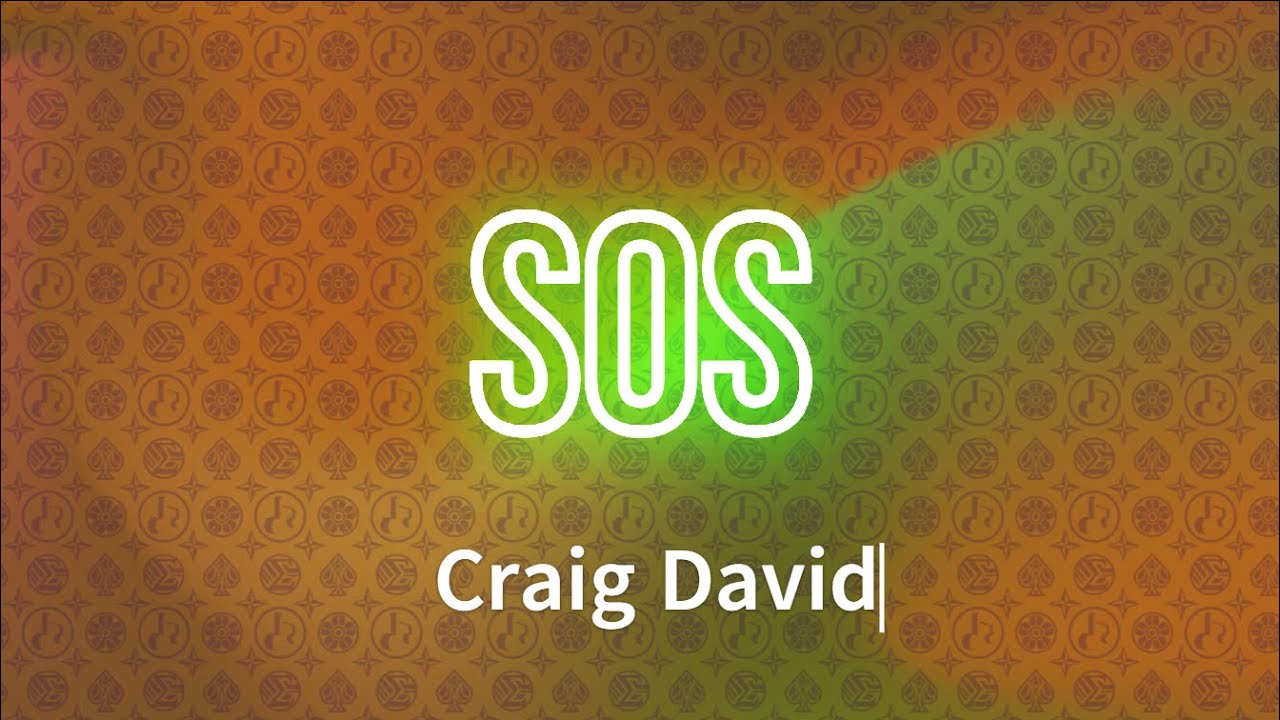 Craig David - SOS (Lyrics) - YouTube