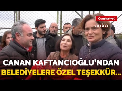 Canan Kaftancıoğlu'ndan belediyelere özel teşekkür
