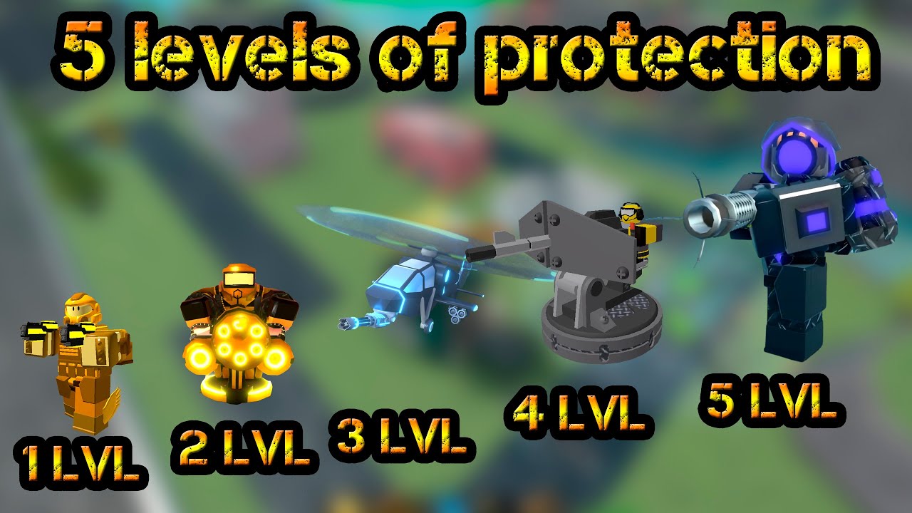 5 levels of protection Roblox Tower Defense Simulator - YouTube
