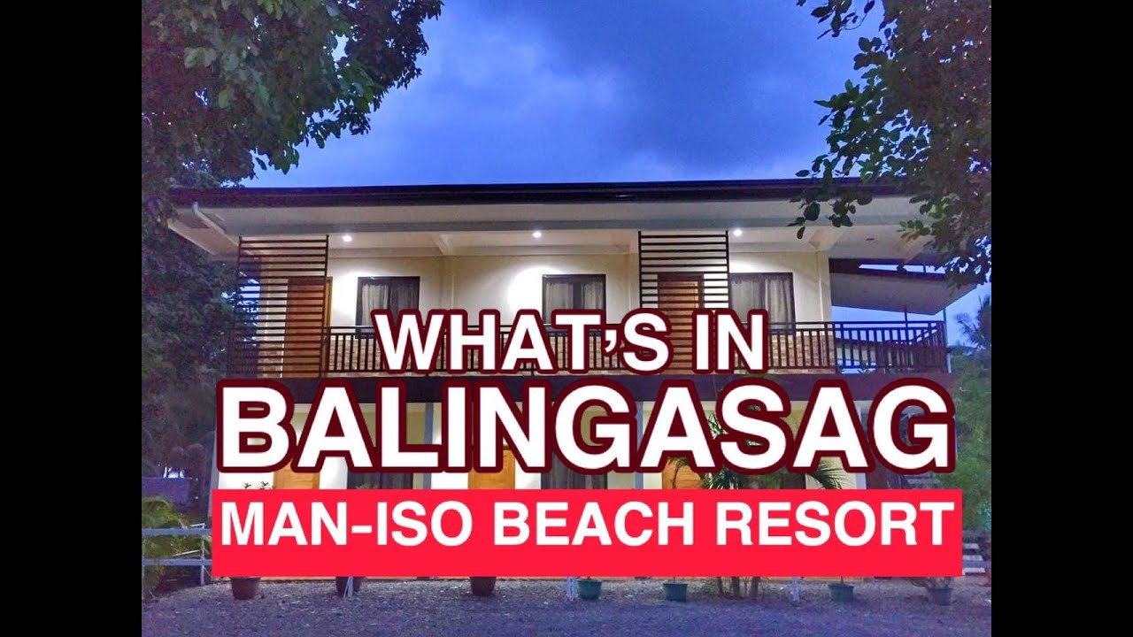 MAN-ISO BEACH RESORT, BALINGASAG - YouTube