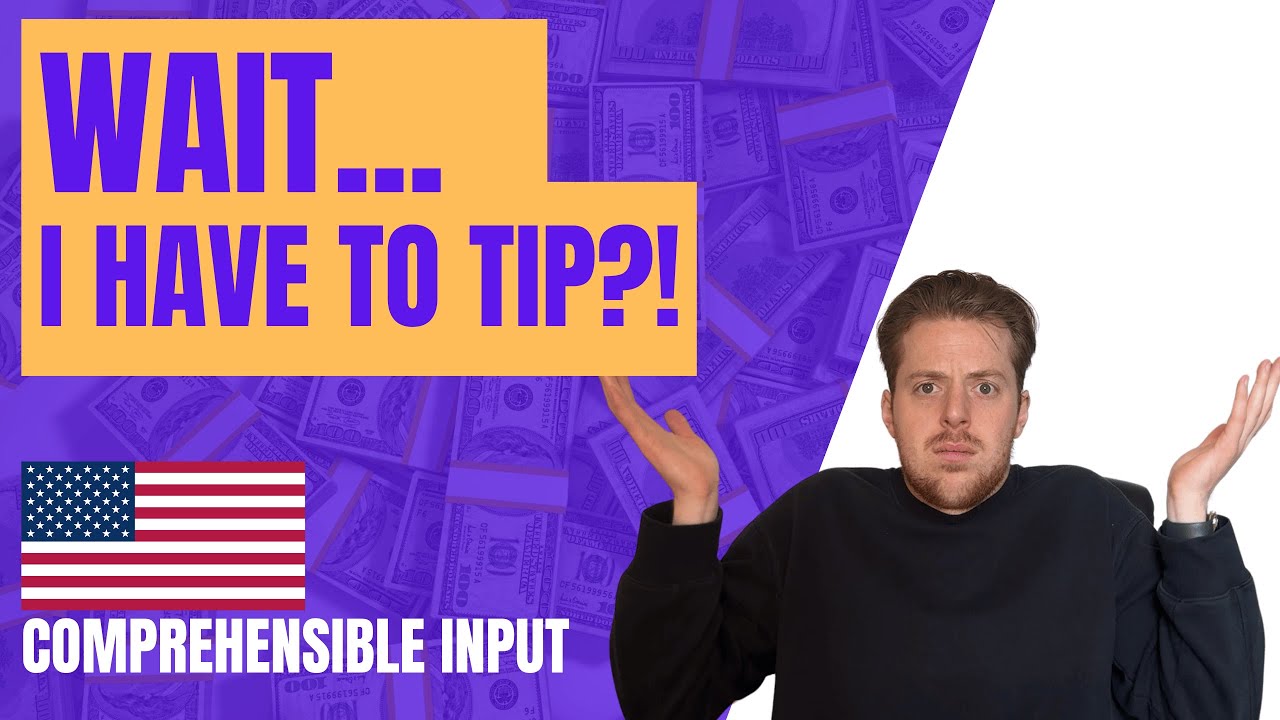 English Comprehensible Input: Tipping in the US EXPLAINED ...