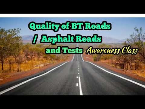 Quality of BT Roads | Asphalt Roads | BT Roads | Tor Roads Awareness ...