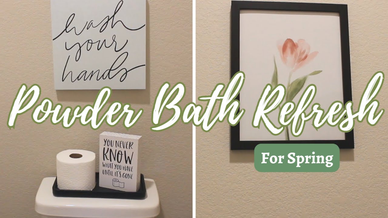 Powder Bath Refresh | Spring Clean & Decorate - YouTube