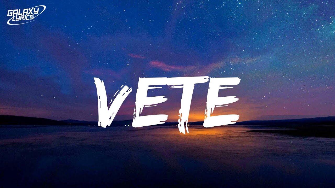 Vete (Lyrics) - Bad Bunny - YouTube