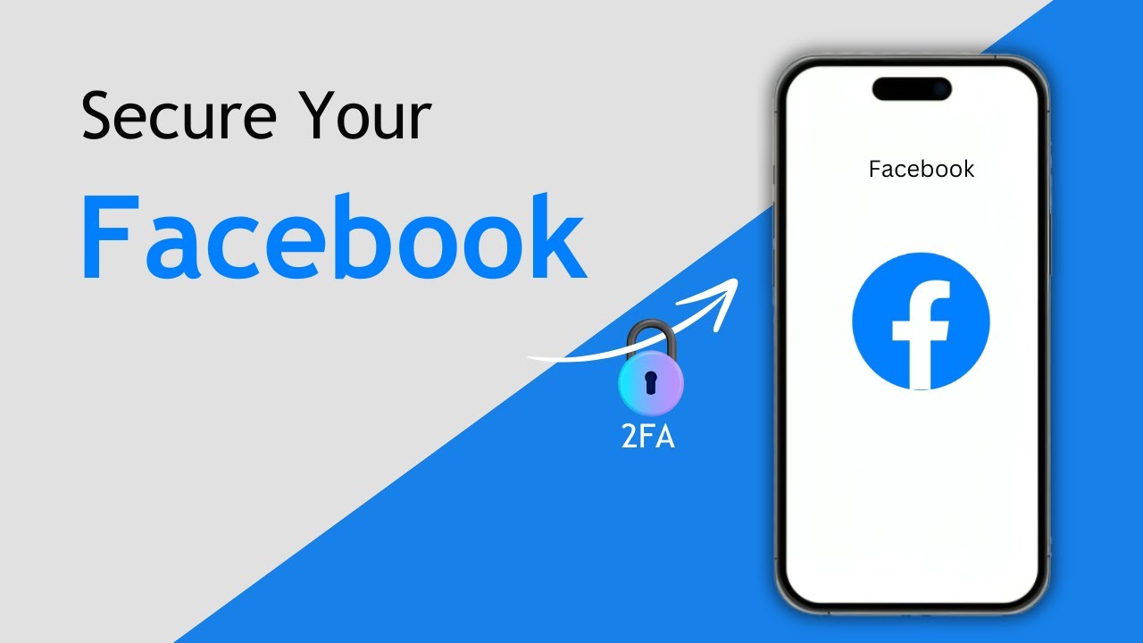 How to Secure Your Facebook Account from Hacker with 2FA | Guide 2024 ...