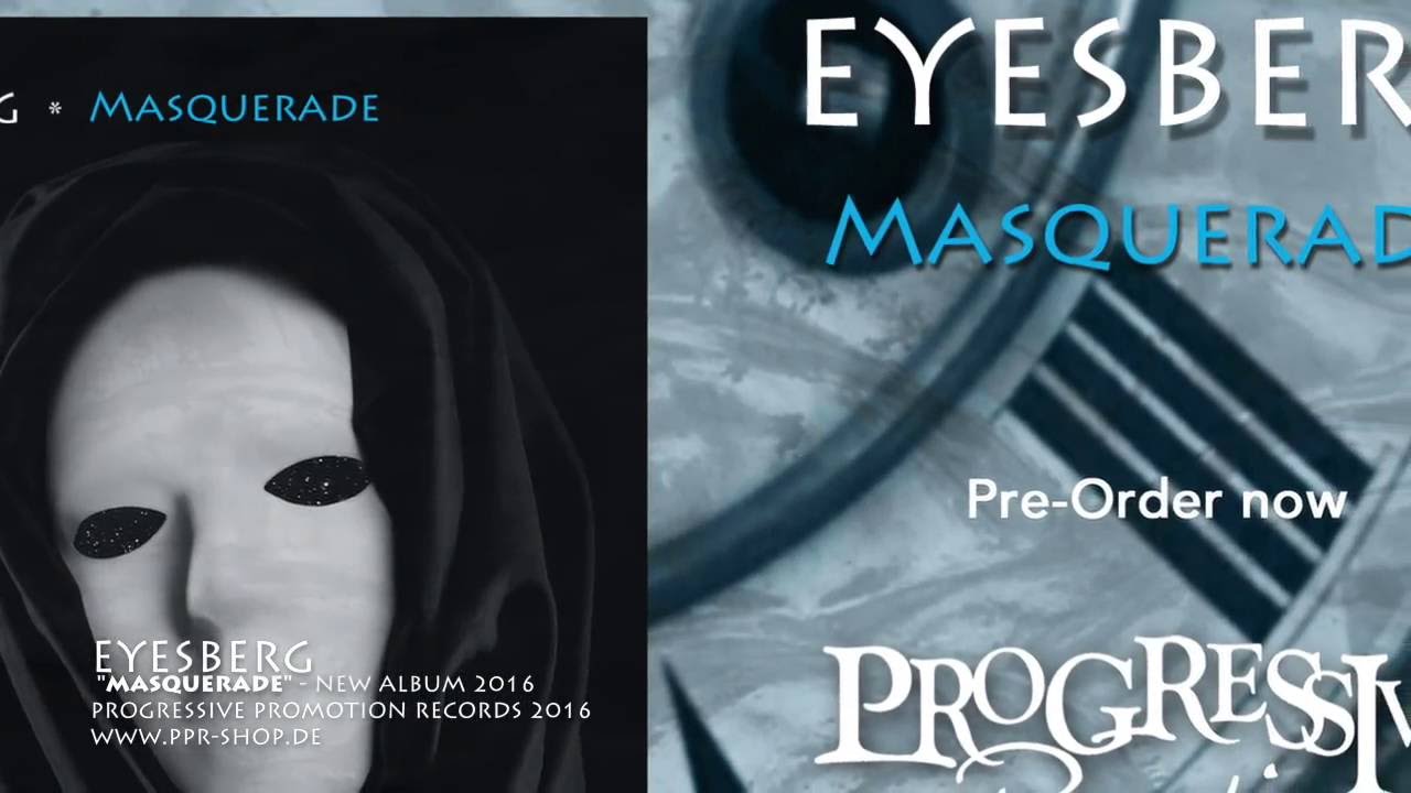 Eyesberg "MASQUERADE" - Album Trailer - YouTube