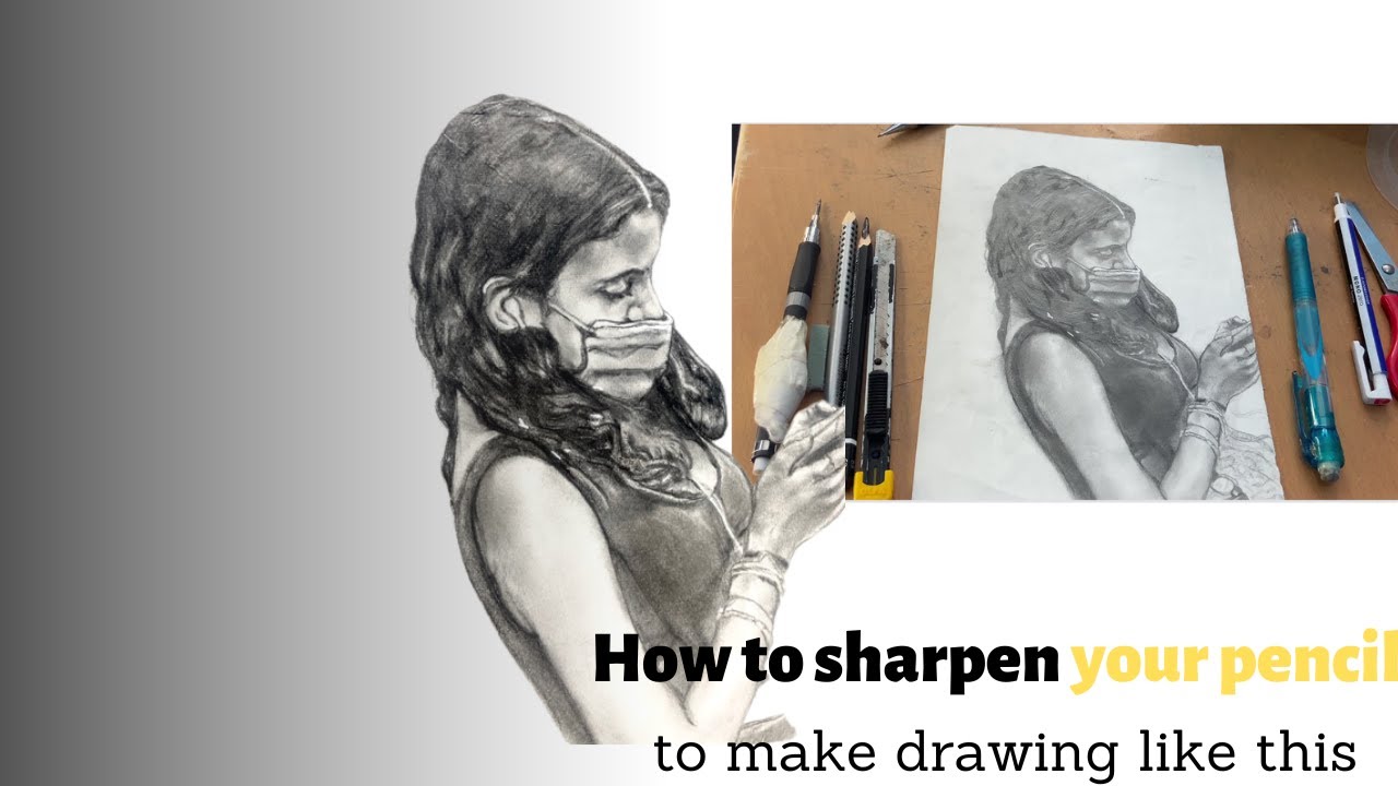 How to draw a girl perfectly , How to sharpen a pencil by using cutter ...