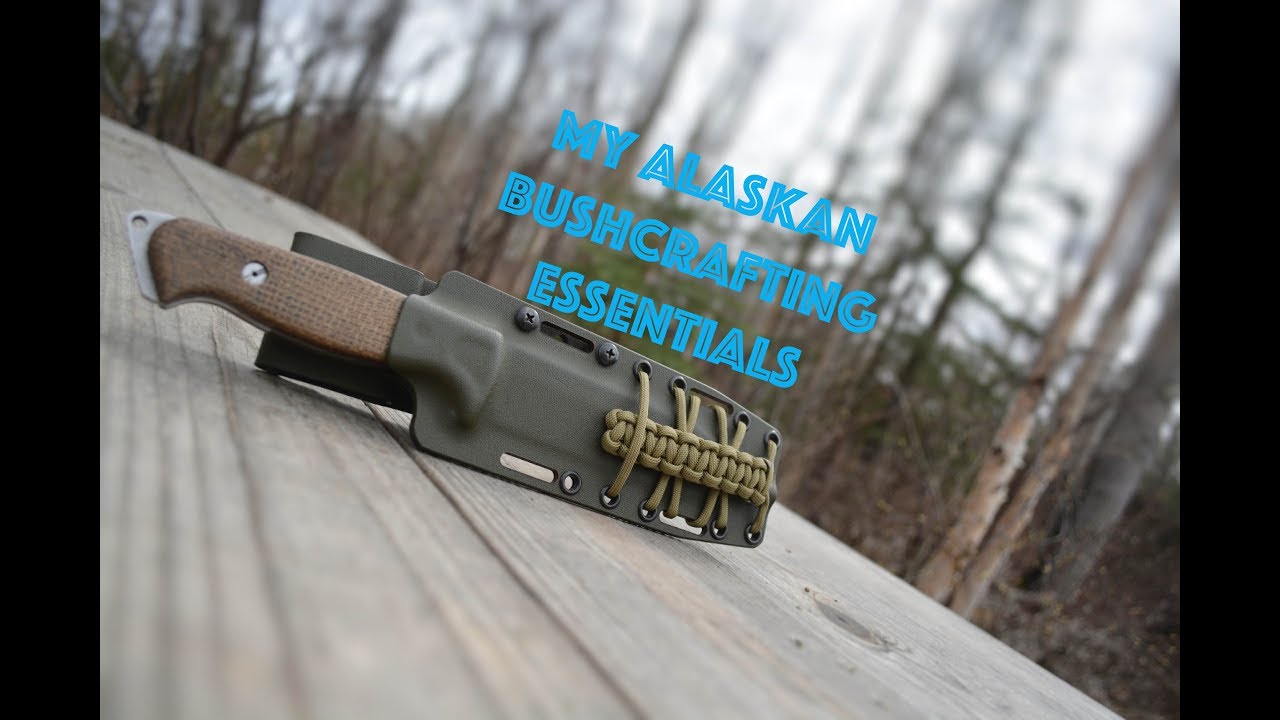 My Alaskan BUSHCRAFT ESSENTIALS - YouTube