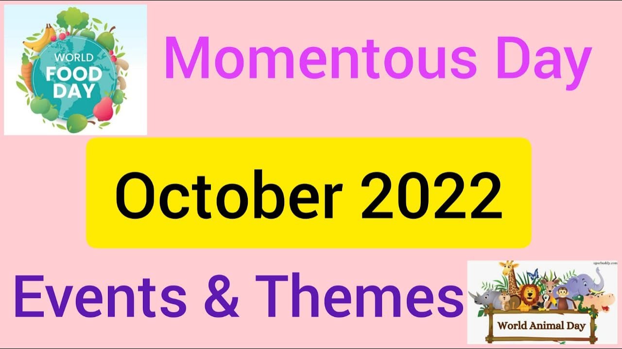 Current Affairs | MOMENTOUS DAY | October 2022 | By KnowledgE PoinT ...