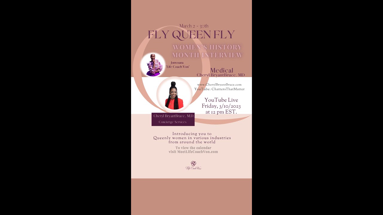 FLY QUEEN FLY w/ The Celebrity Doctor: Dr. Cheryl BryantBruce! - YouTube