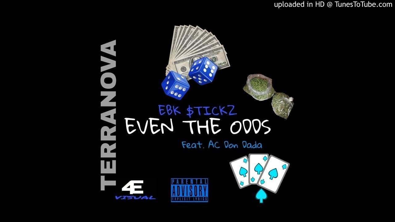 Ebk $tickz - Even The Odds (Feat. AC Don Dada) Prod. By Machu - YouTube