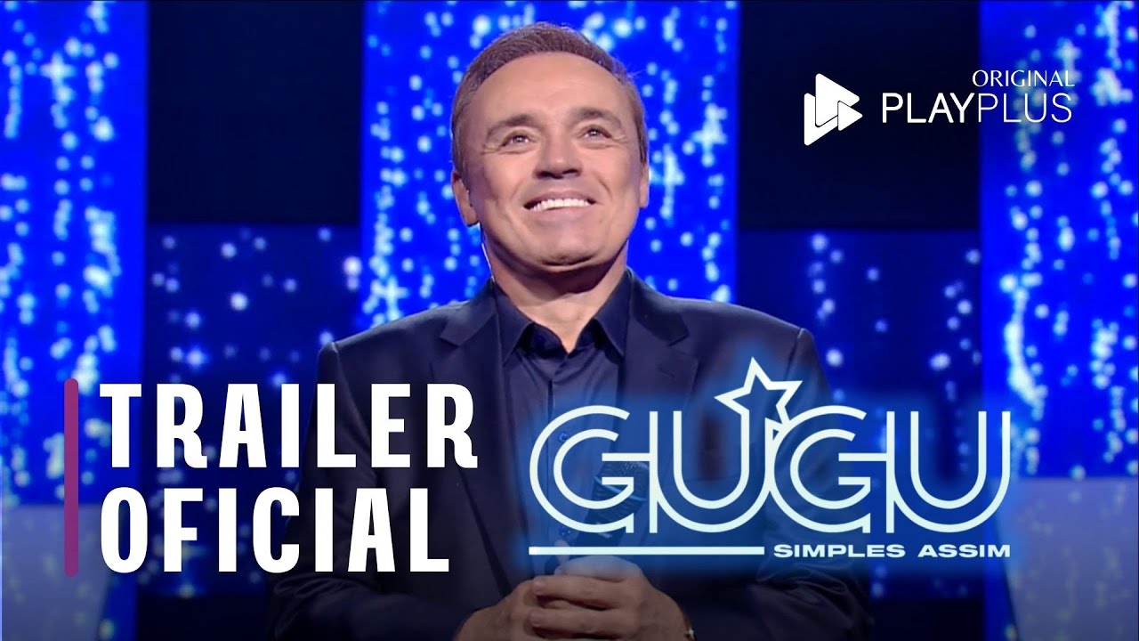 Gugu, Simples Assim - Trailer | Original PlayPlus - YouTube