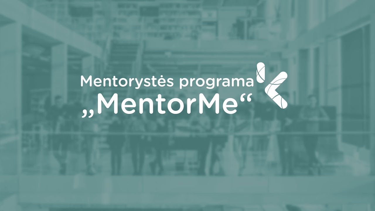 Mentorystės programa studentams - ,,MentorMe" - YouTube