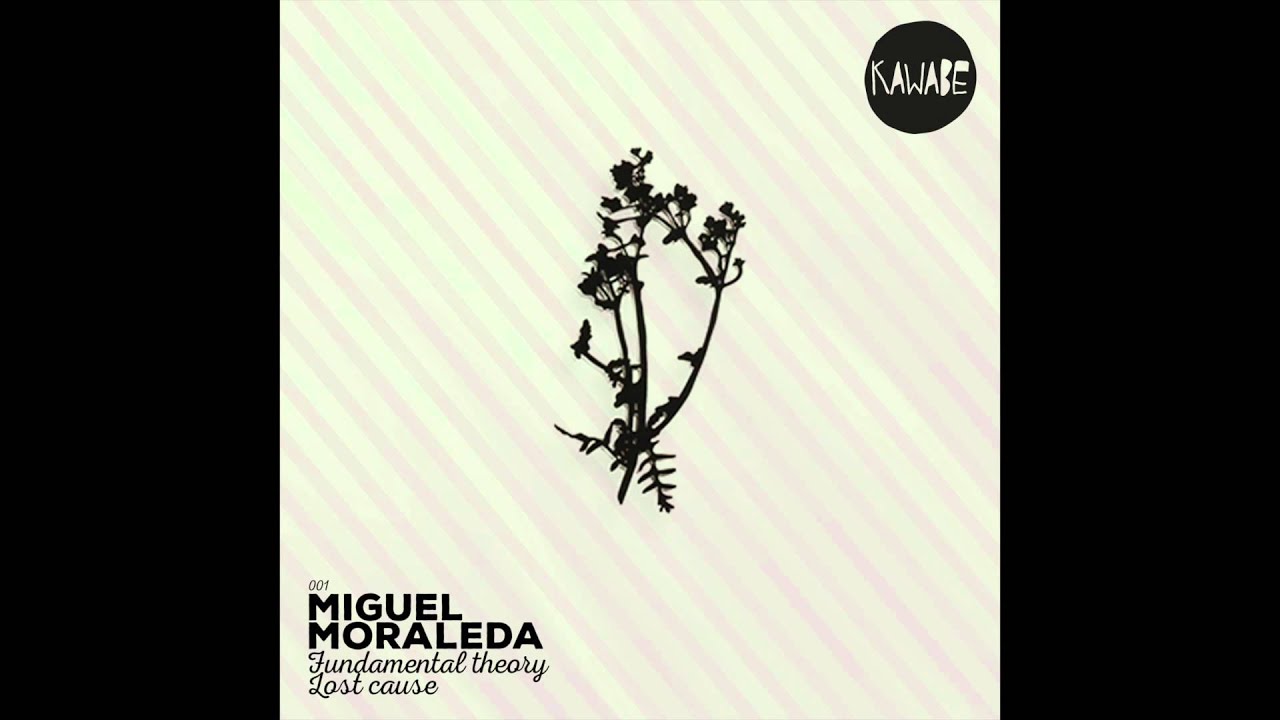 MIGUEL MORALEDA - LOST CAUSE (ORIGINAL MIX) - YouTube