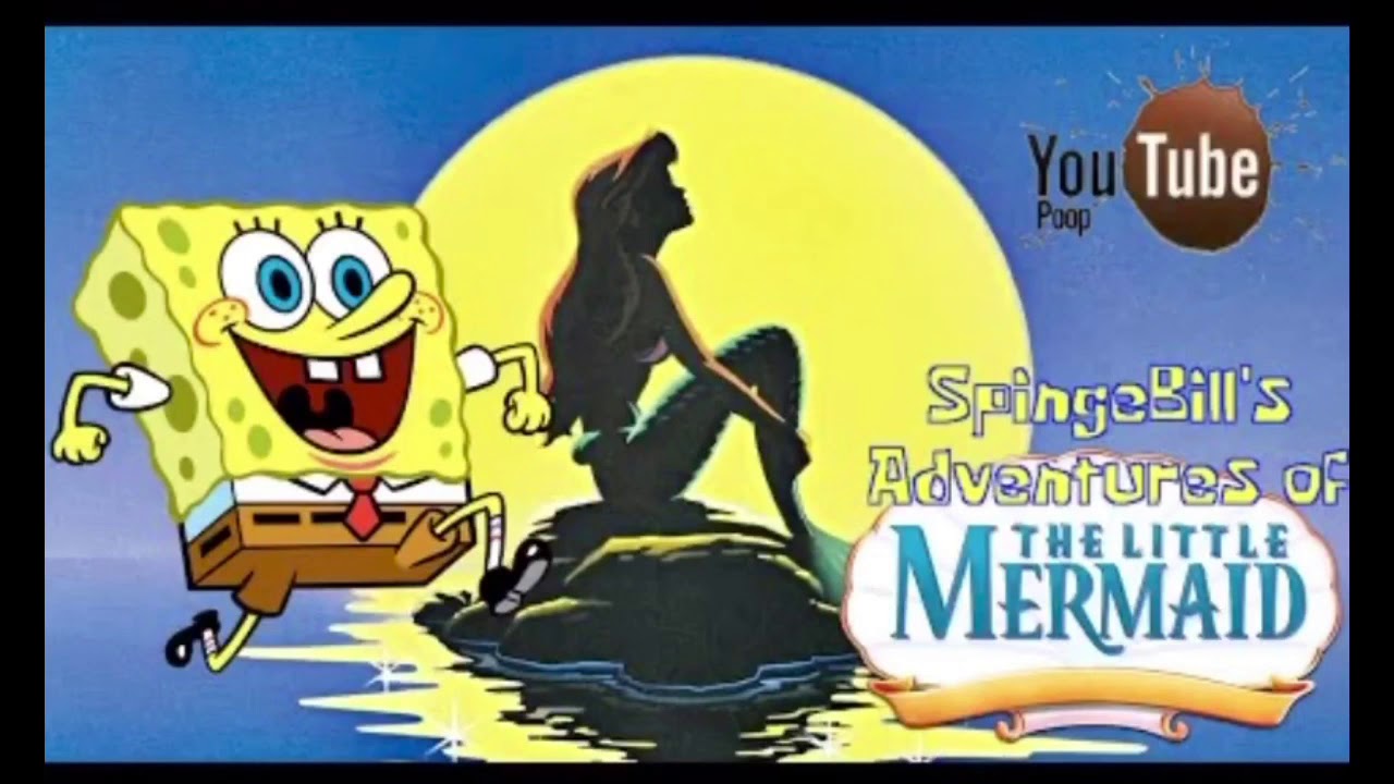 YTP: Spingebill and the little mermaid (Soundtrack) The SpongeBob ...