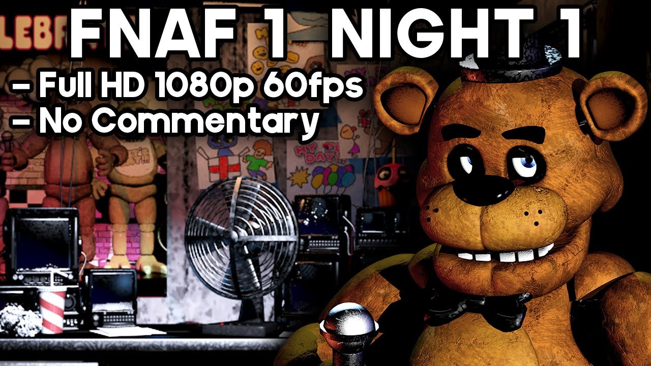 Five Nights at Freddy's 1 | Night 1 Game Walkthrough | No Commentary ...