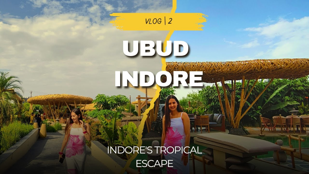 UBUD Cafe | Indore | Bali Vibes | #trending #travel #youtube #vlog # ...