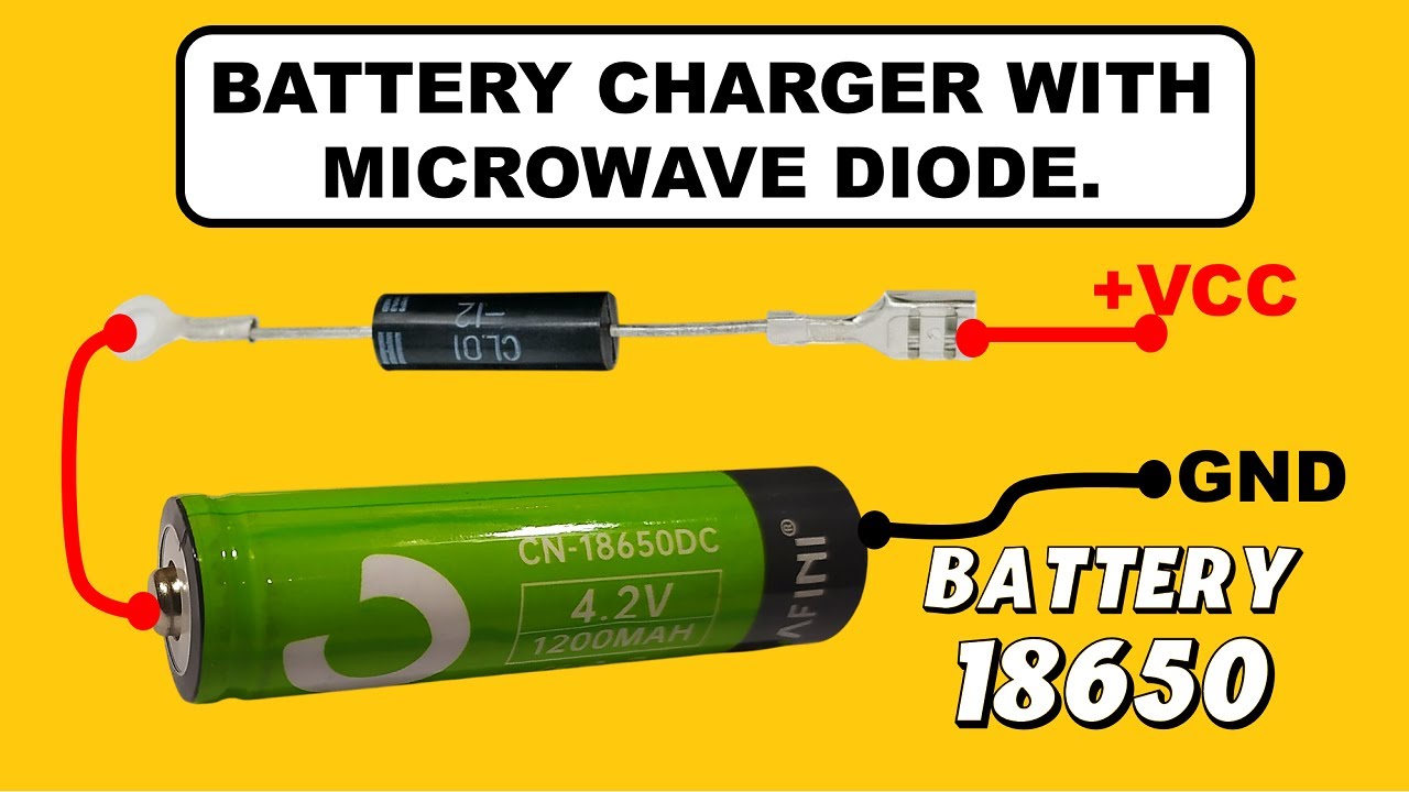 Great Idea with Microwave Diode, Homemade Charger for 18650 Batteries ...