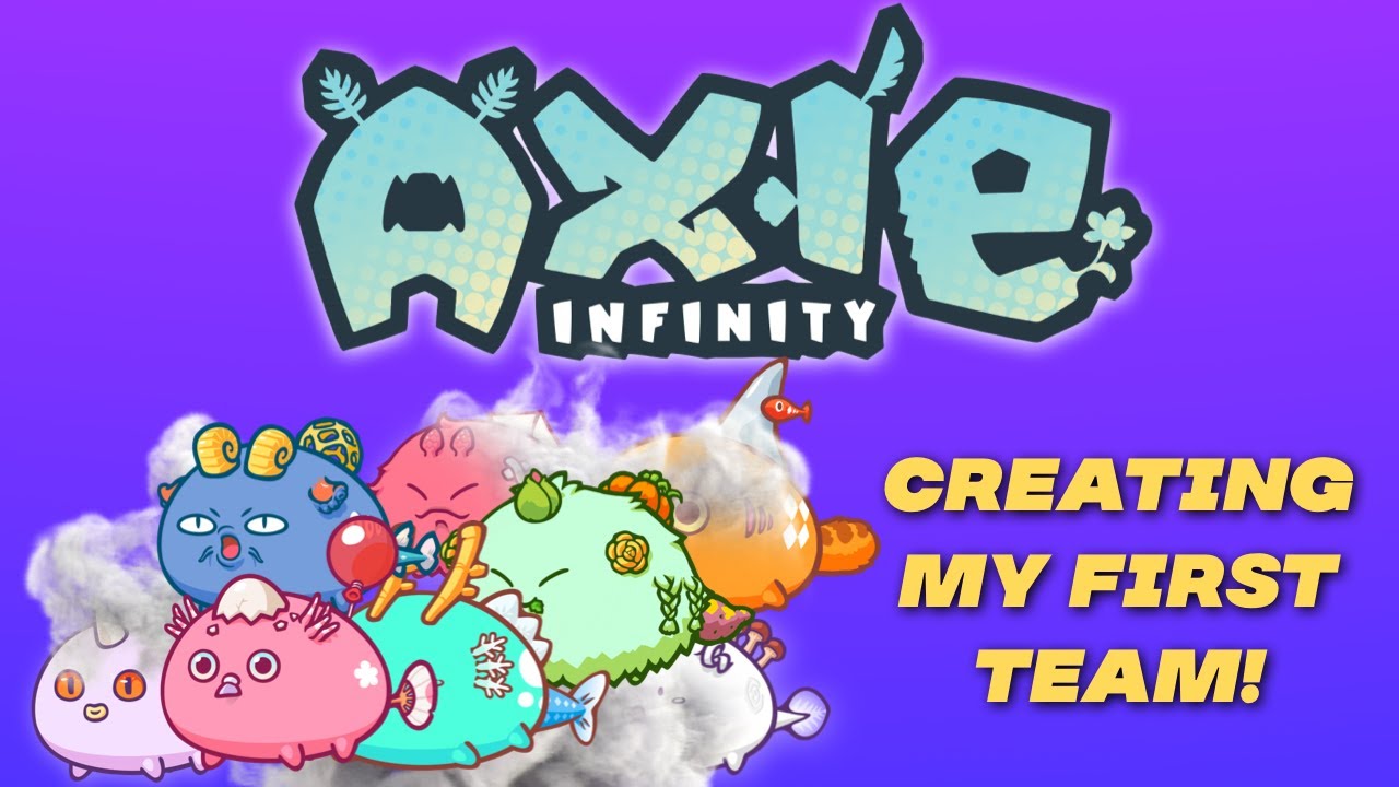 Blockchain Gaming - Axie Infinity - How to Create a Team - YouTube
