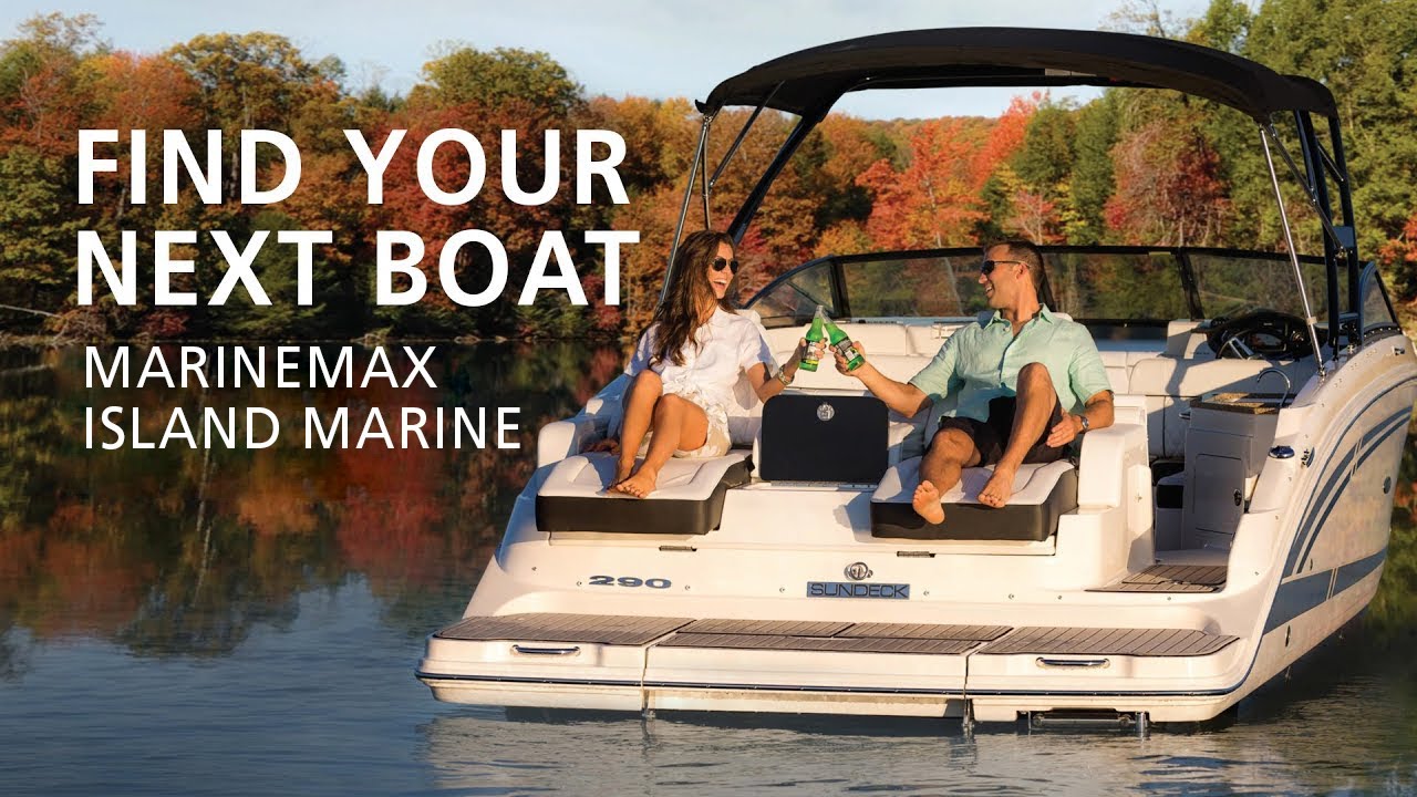 Find Your Next Boat | Set Your Private Appointment | MarineMax Island ...