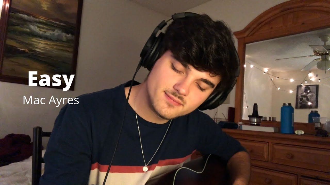 Mac Ayres - Easy (Cover by Alan Hester) - YouTube