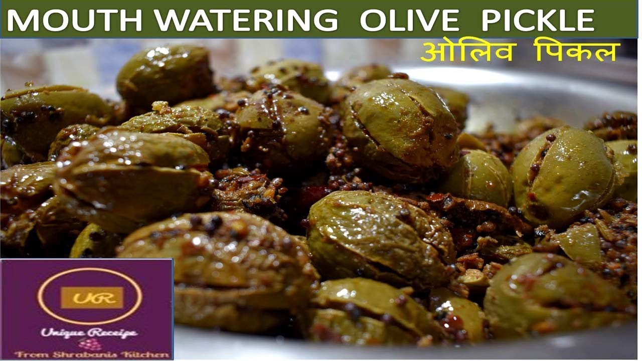 Make Olive Pickle In Hindi | Olive Pickle | Olive Asar | Olive Achar ...