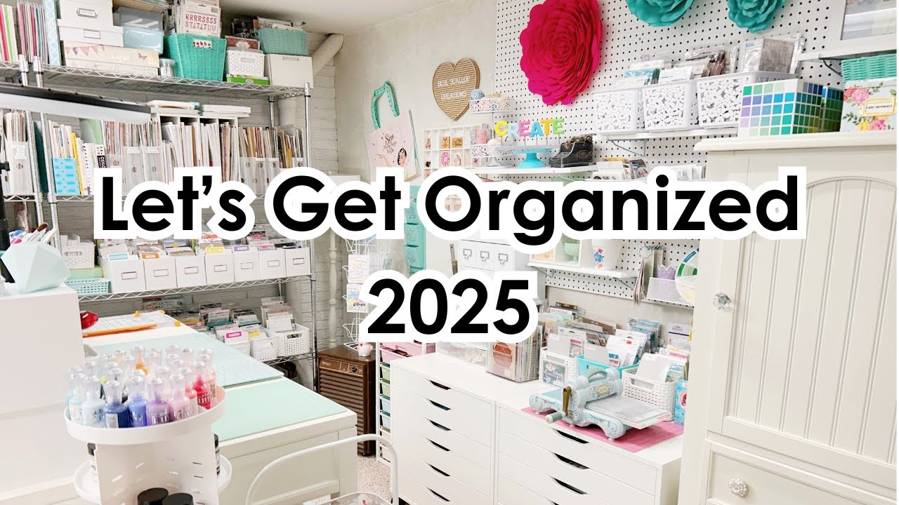 Let's get Organized 2025 - YouTube
