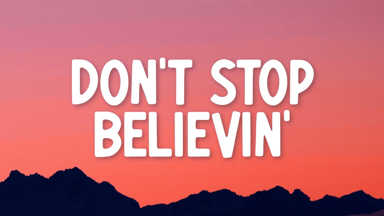 Journey - Don't Stop Believin' (Lyrics) - YouTube