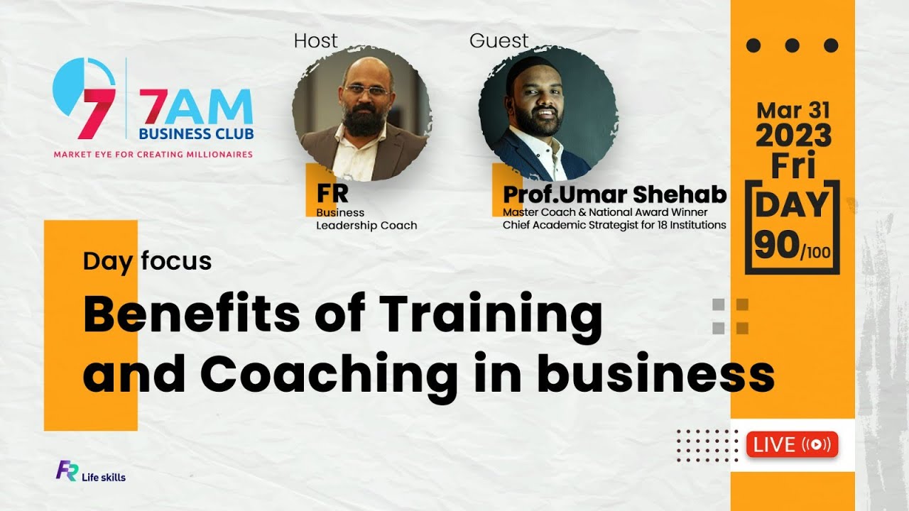 7AM Business Club Day 90/100 | Prof.Umar Shehab | Benefits of Training ...