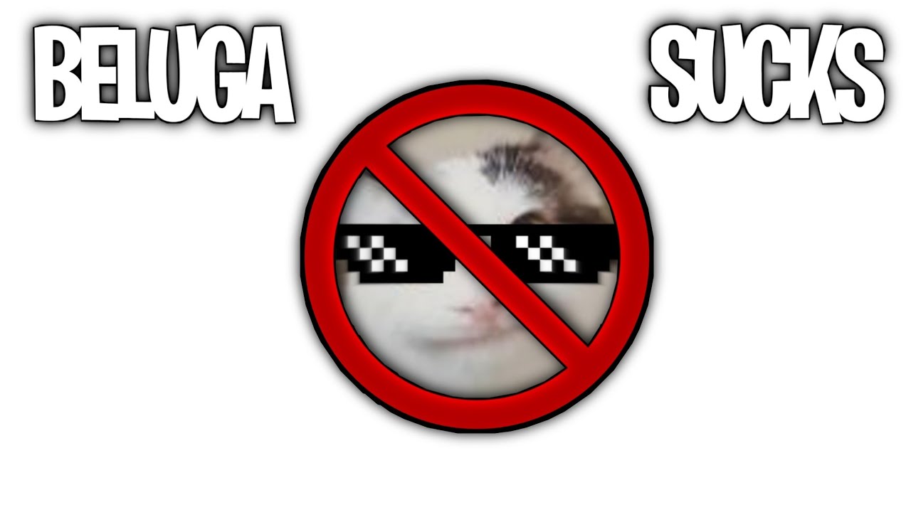 I AM BELUGA'S #1 ENEMY - YouTube