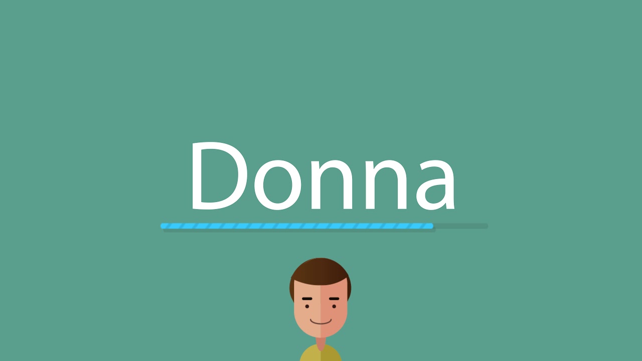 How to say Donna - YouTube